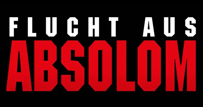 Flucht aus Absolom: Exklusive 4K Weltpremiere mit Auro 3D - 4kfilmliste.de